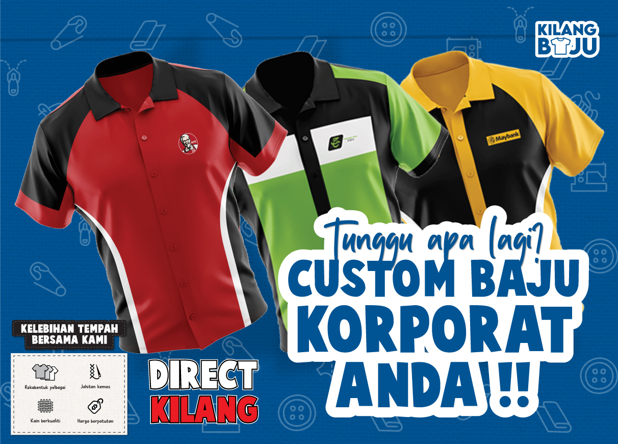 Kilang Baju Custom Di Shah Alam - Tempah Baju Korporat Anda! - Jersi Sukan